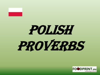 Polish proverbs | PPT