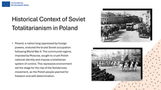 Polish Solidarnosc Movement - Presentation for Erasmus+ | PPT