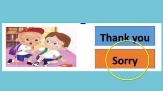 polite expression for kindergartenlesson.pptx