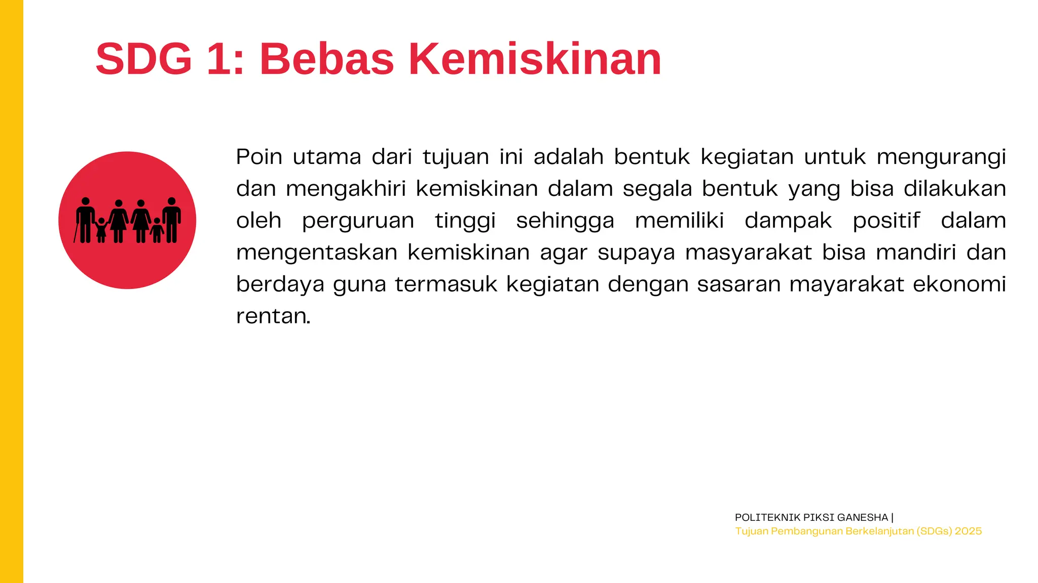 POLITEKNIK PIKSI GANESHA SDGs Tujuan sdg | PDF