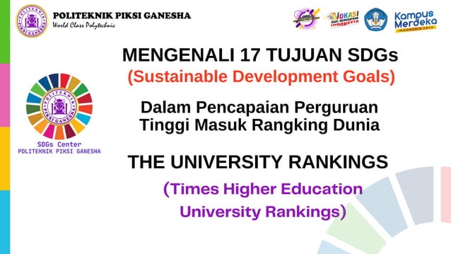 POLITEKNIK PIKSI GANESHA SDGs Tujuan sdg | PDF