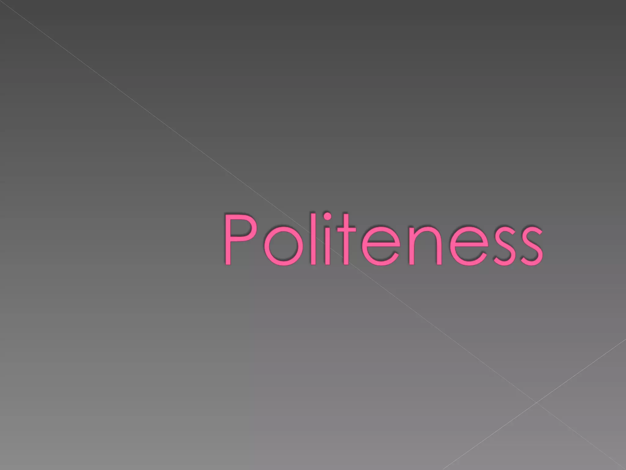 Politeness | PPT