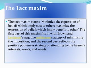 Politeness maxims | PPTX