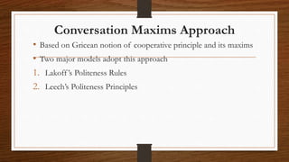 Politeness (Pragmatics) | PPTX