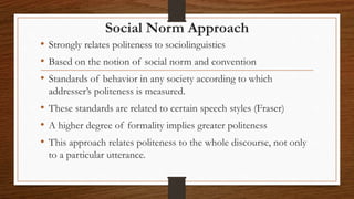 Politeness (Pragmatics) | PPTX