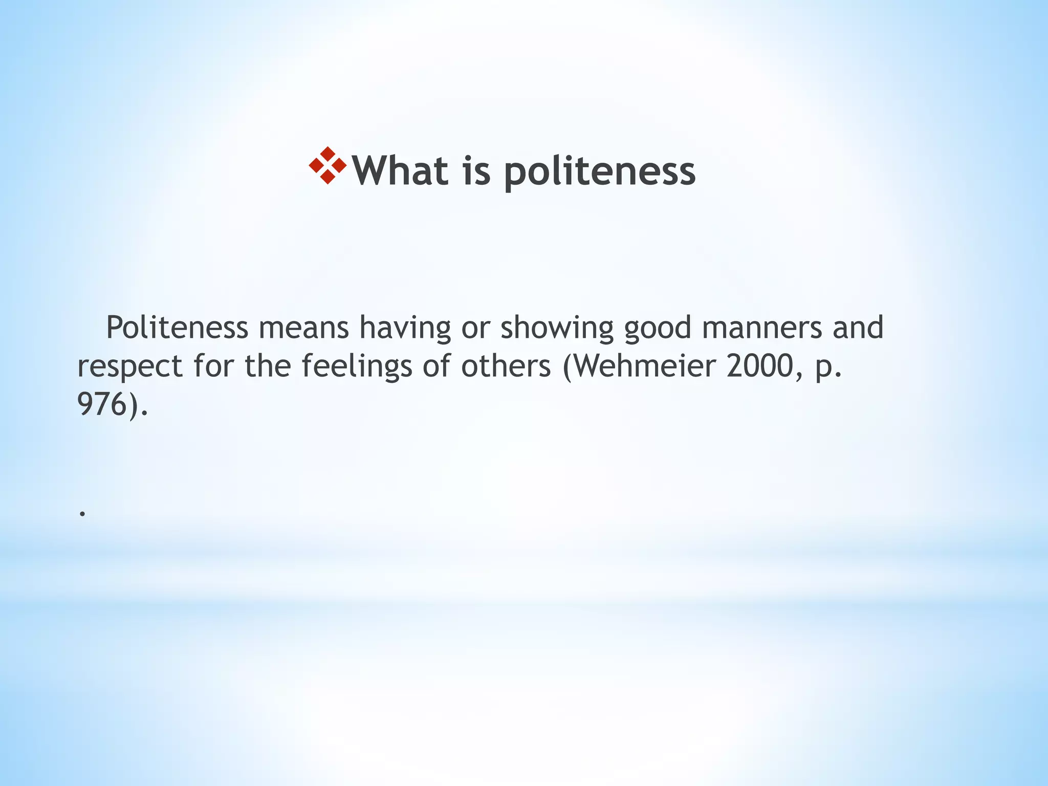 Politeness strategies | PPTX