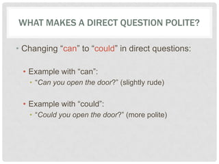 Polite questions and requests | PPTX