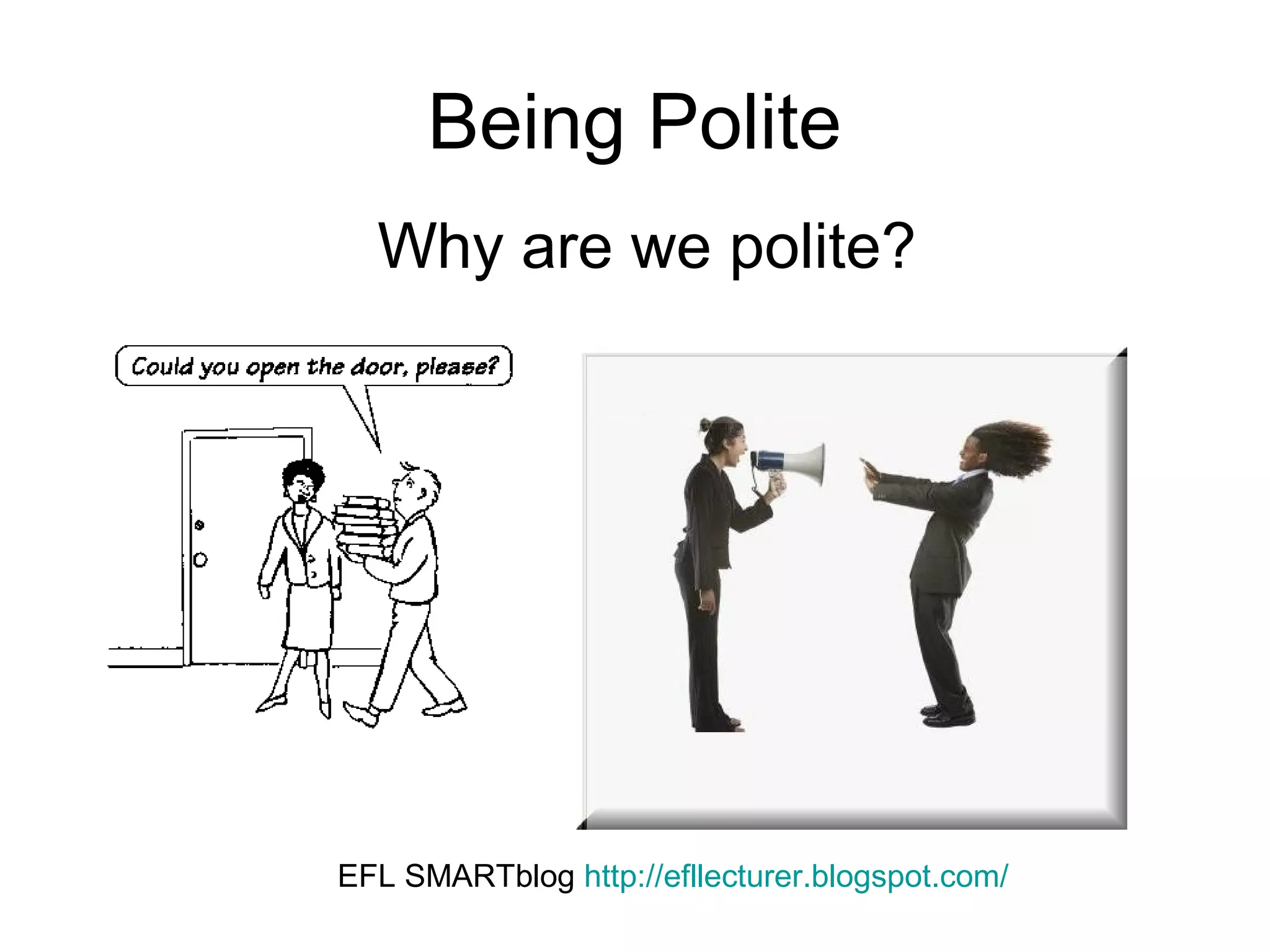 Polite Requests | PPT