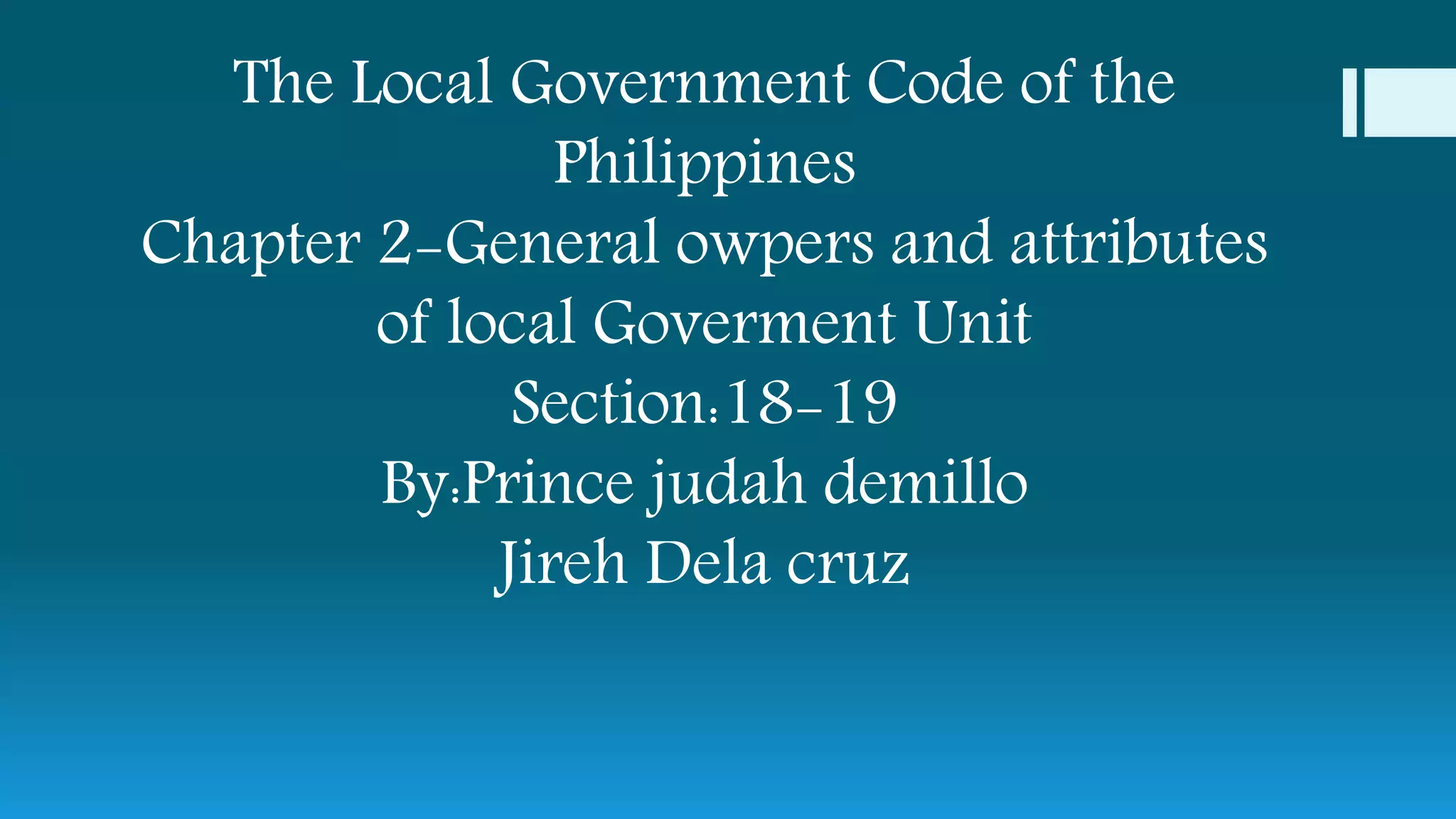 The Local Goverment Code Unit of the Philippines | PPT
