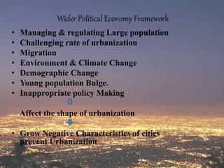 Political Economy Constraints For Urban Development | PPTX