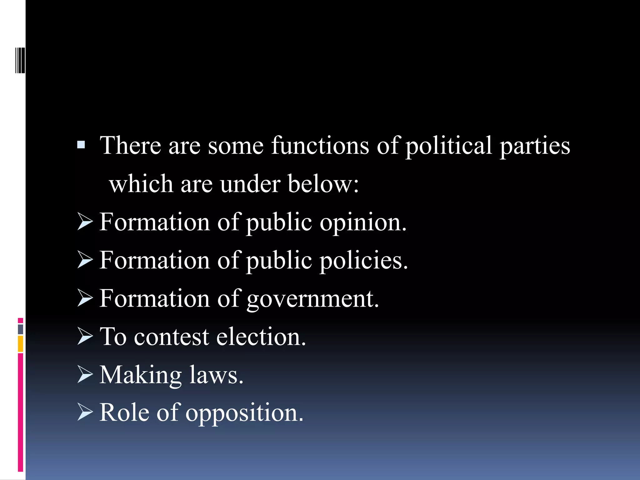 Political parties and its function and charactristics. | PPTX