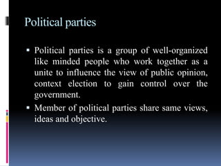 Political parties and its function and charactristics. | PPTX