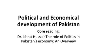 Political and economical Development of Pakistan.pptx