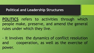 Political and Leadership Structures ....pptx