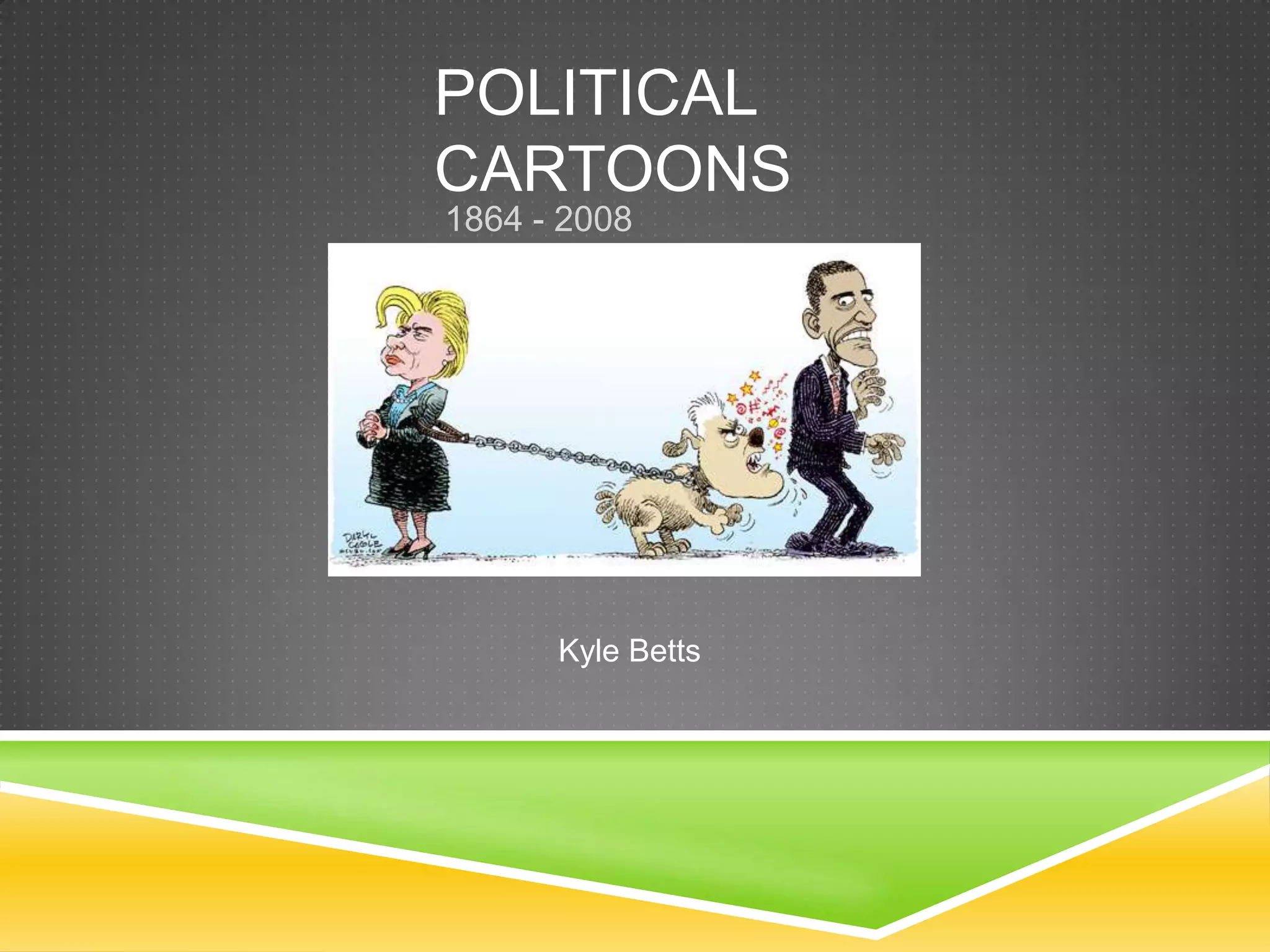 Political Cartoons | PPT | Elections | Politics