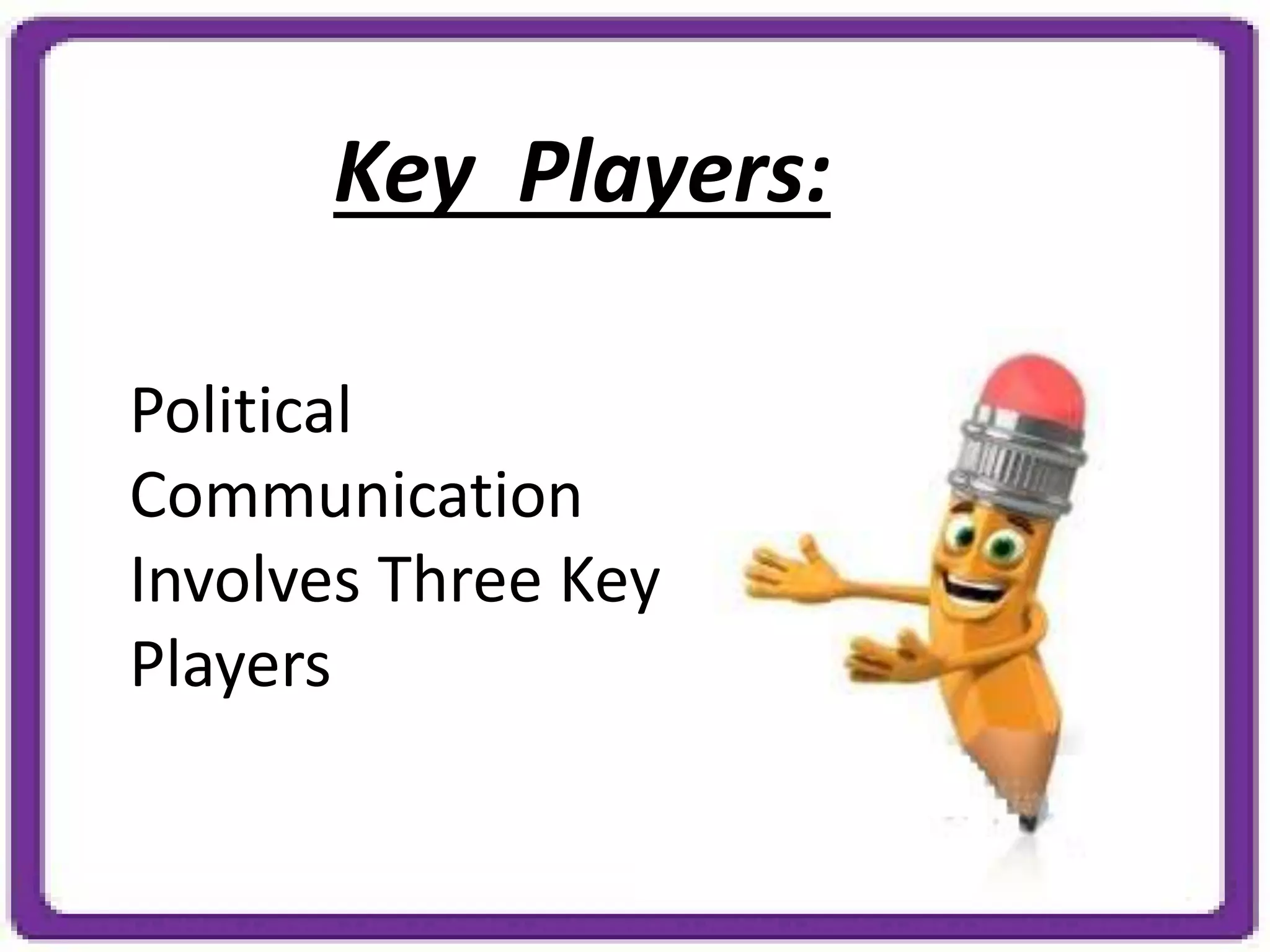 Political communication | PPTX