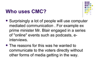 Political Communication In Cmc | PPT