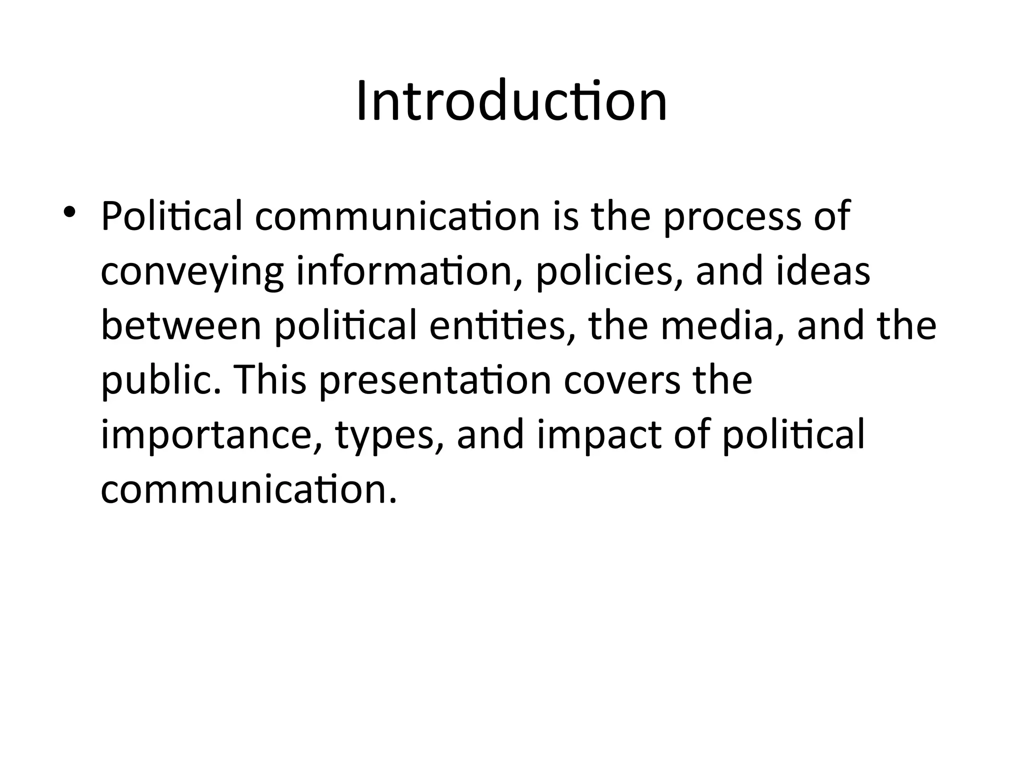 Political Communication Presentation.pptx