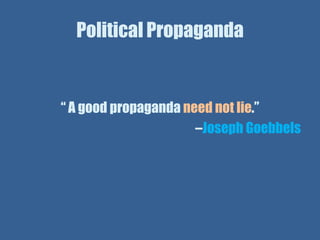 Political Communications and Propaganda | PPTX
