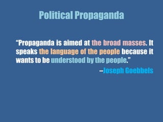 Political Communications and Propaganda | PPTX