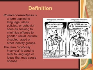 Political Correctness As A Modern Trend In Language | PPT