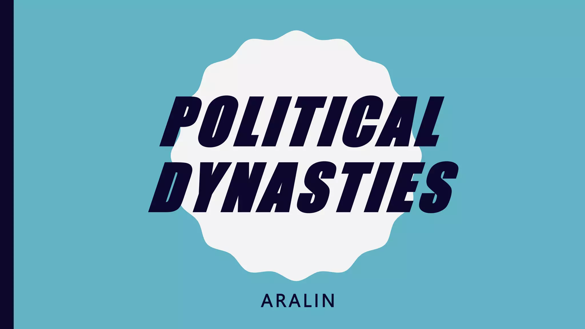 Political_Dynasties.pptx