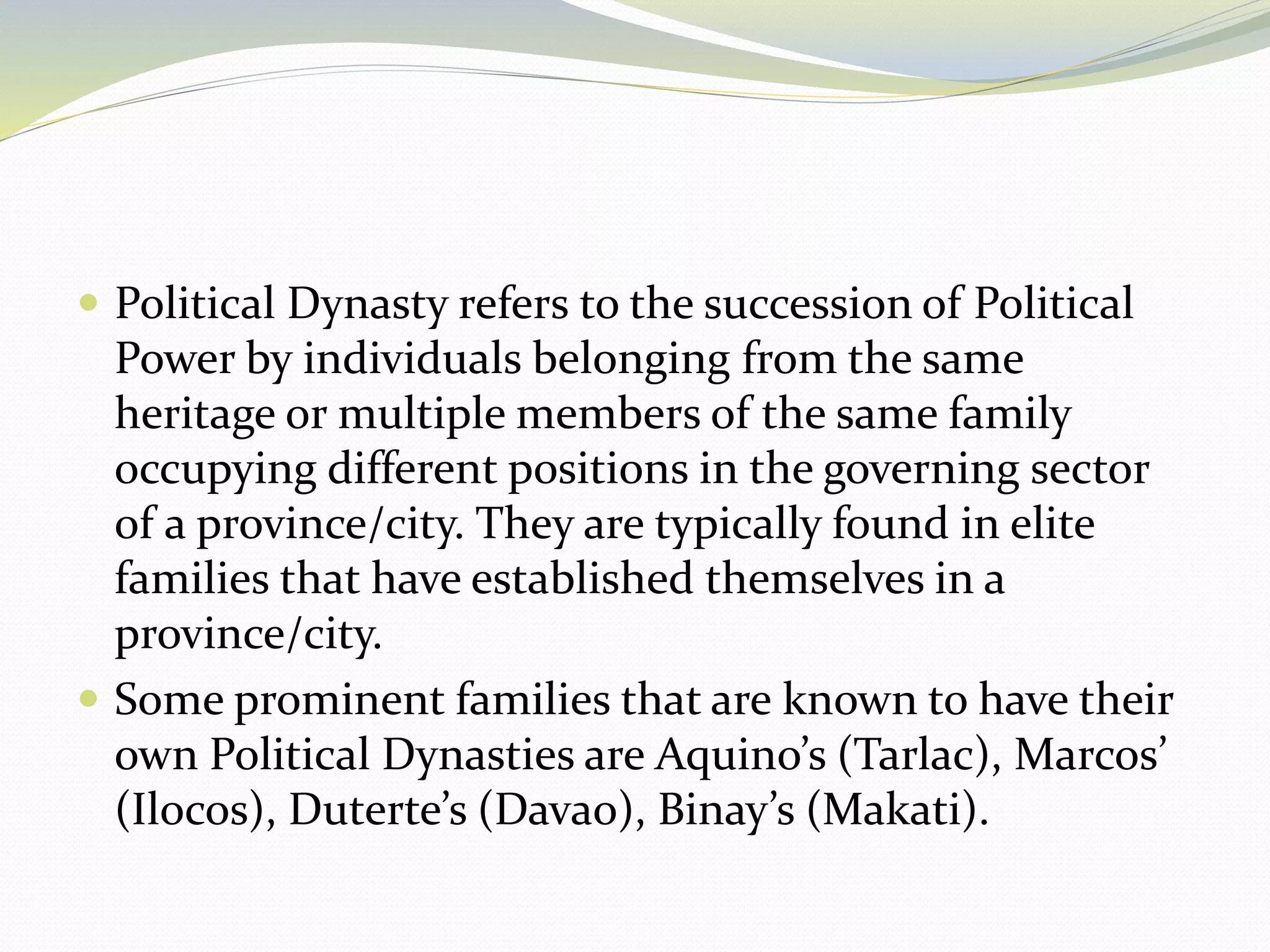 Political dynasty | PPTX