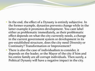 Political dynasty | PPTX