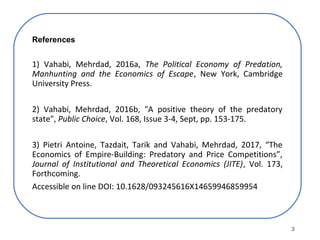 Predatory states and Economic development with Professor Mehrdad Vahabi ...