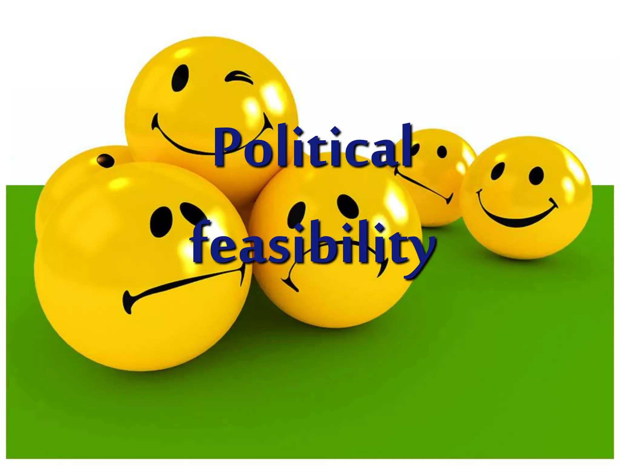 Political feasibility | PPT