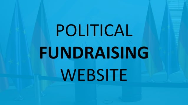 Political fundraising website | PPTX