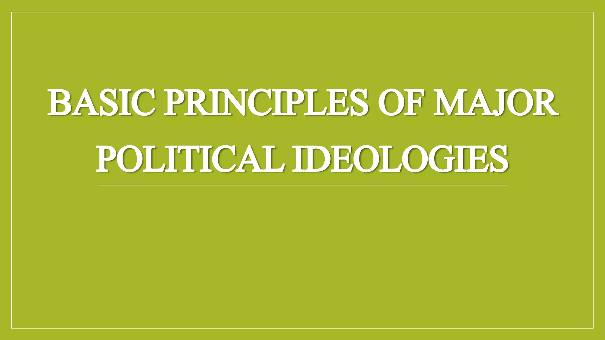 Political Ideologies pptx