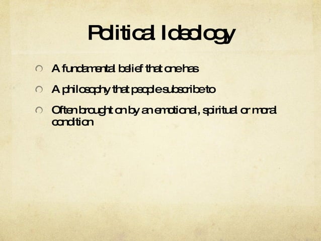 Political Ideology | PPT | Political Issues & policy | Politics