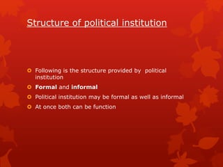 Political institutions | PPTX