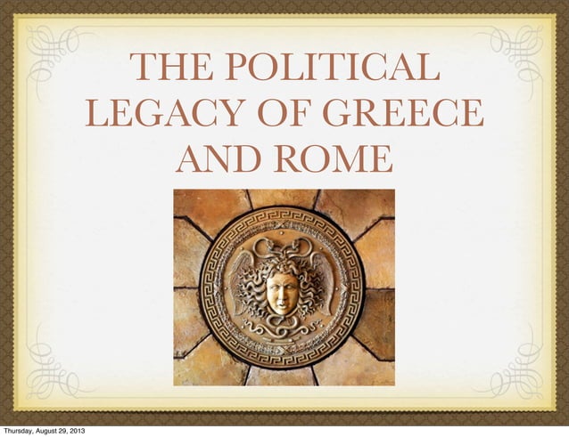 Political legacy of Greece and Rome | PPT