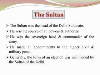 Political organization of delhi sultanate | PPTX