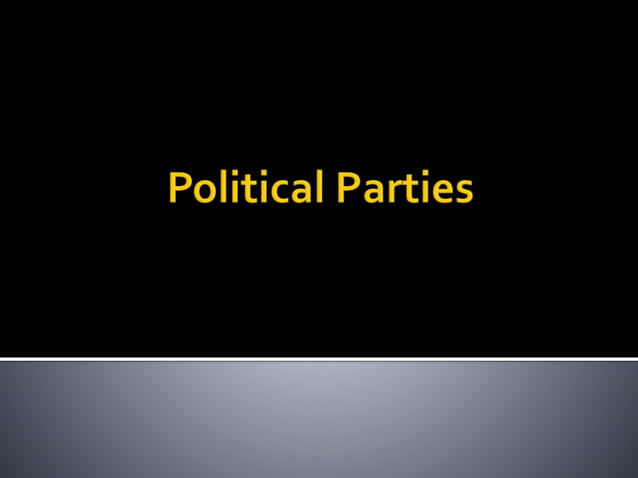 Political Parties | PPT