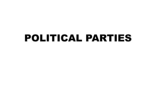 Political Parties - Class 10 | PPTX