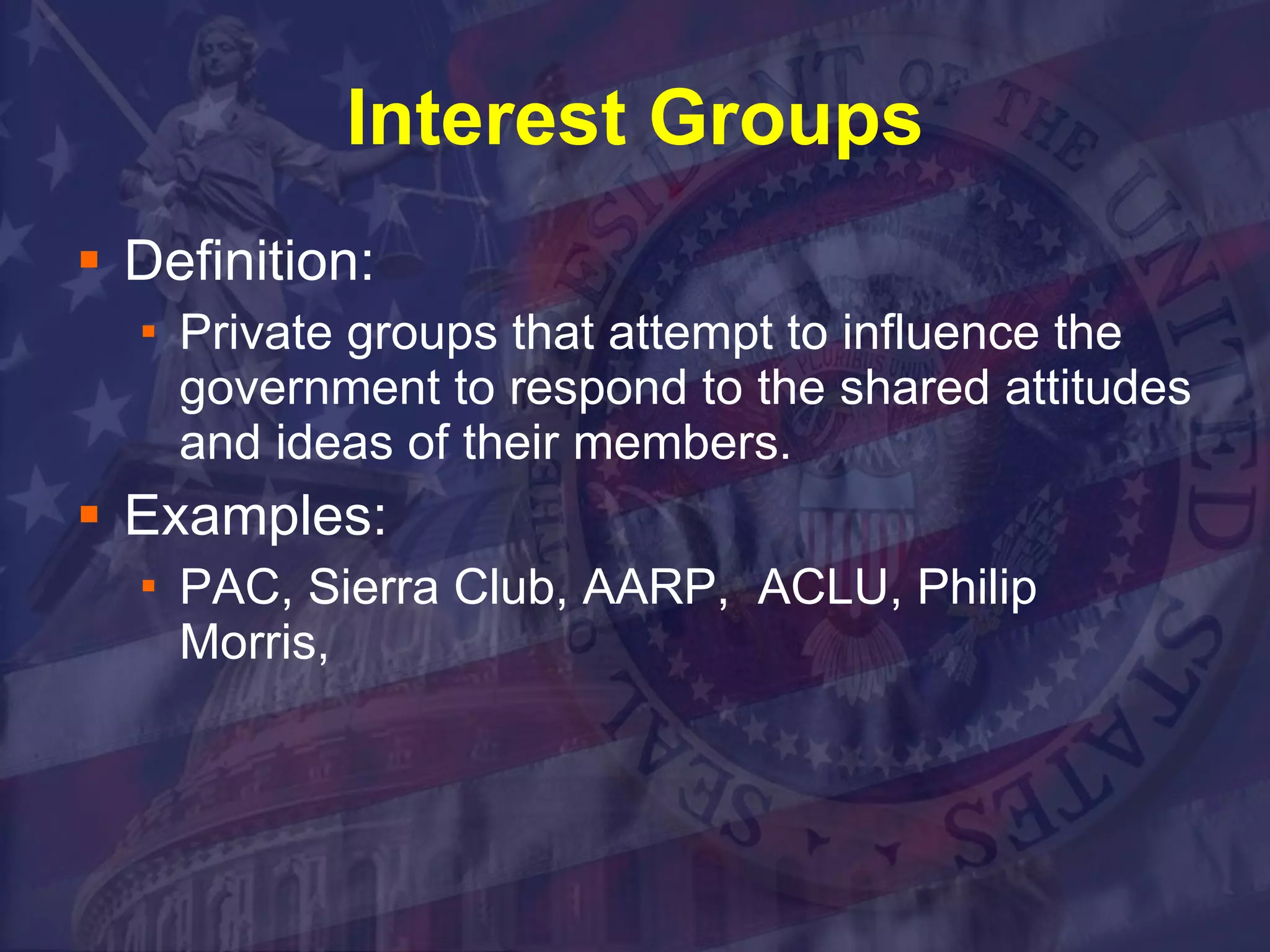 Political Parties And Interest Groups | PPT