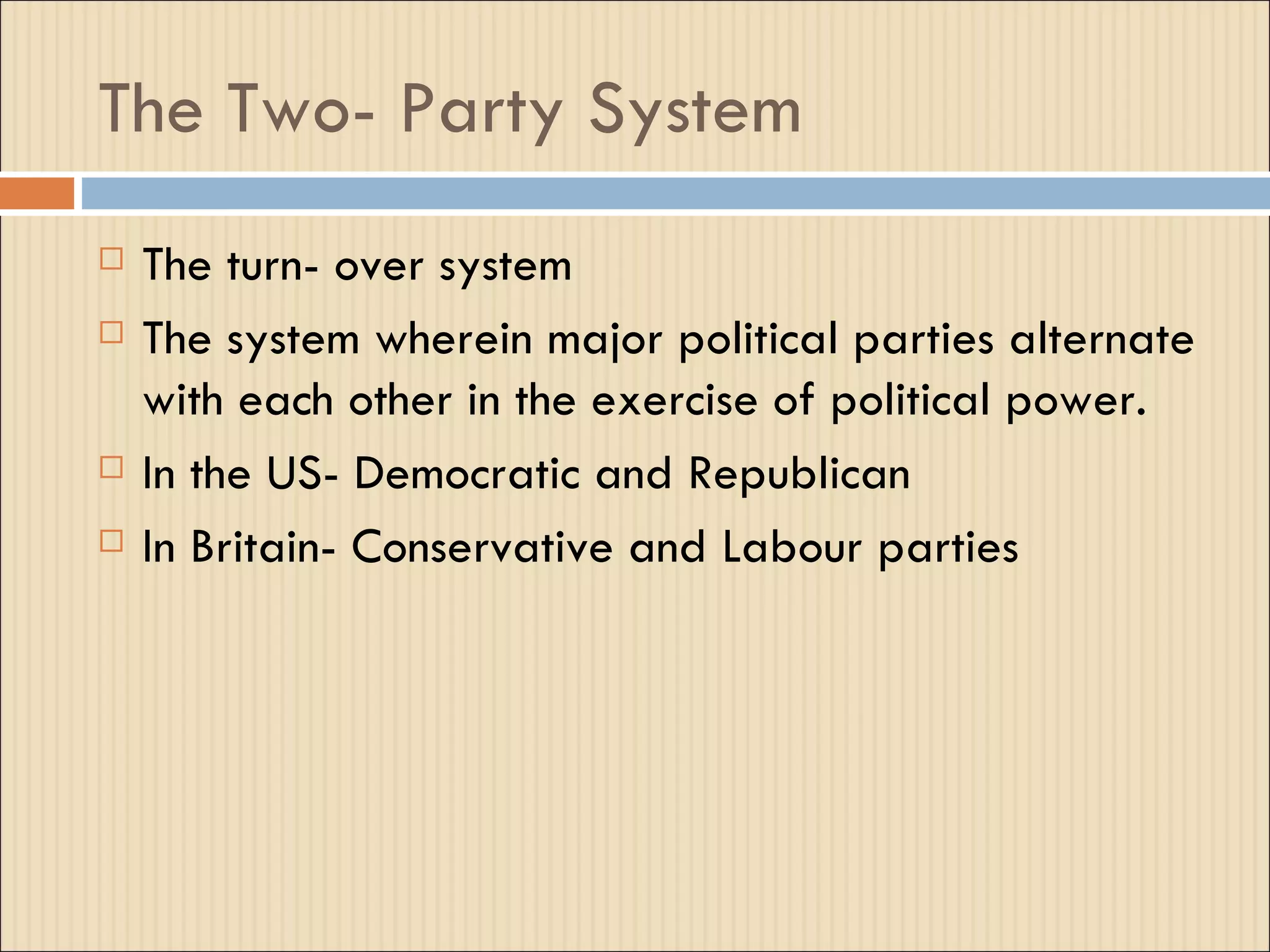 Political parties and interest groups (2) | PPT | Elections | Politics