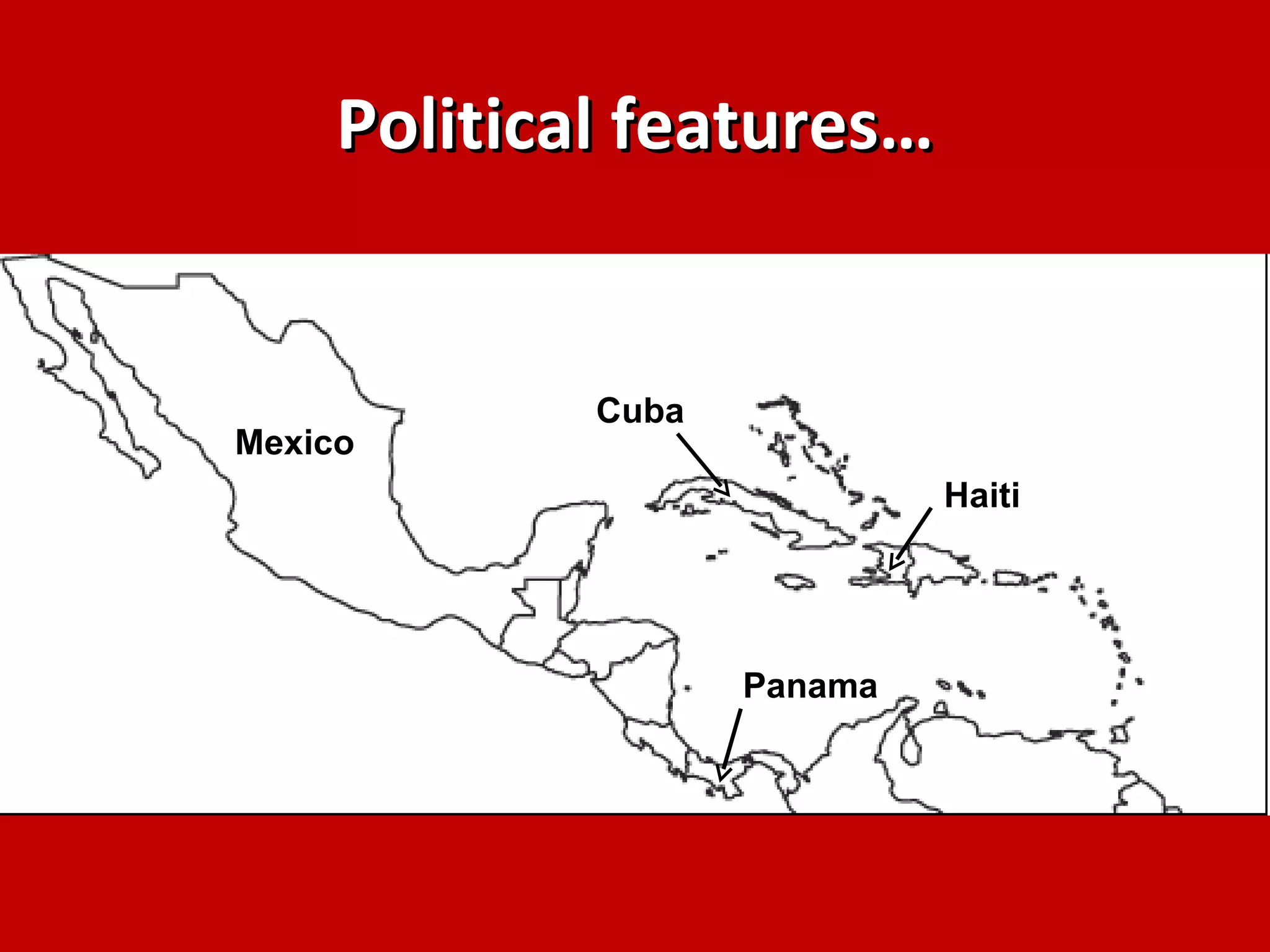 Political & physical features of latin america answers | PPT | South ...
