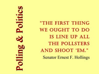 Political polling powerpoint | PPT