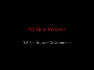 Political processes | PPT