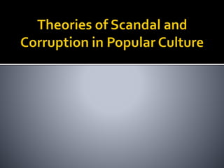 Political Scandal | PPTX