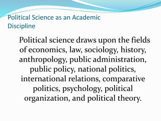 Political science: As an Academic Discipline | PPTX