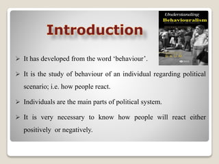 Behaviouralism | PPTX