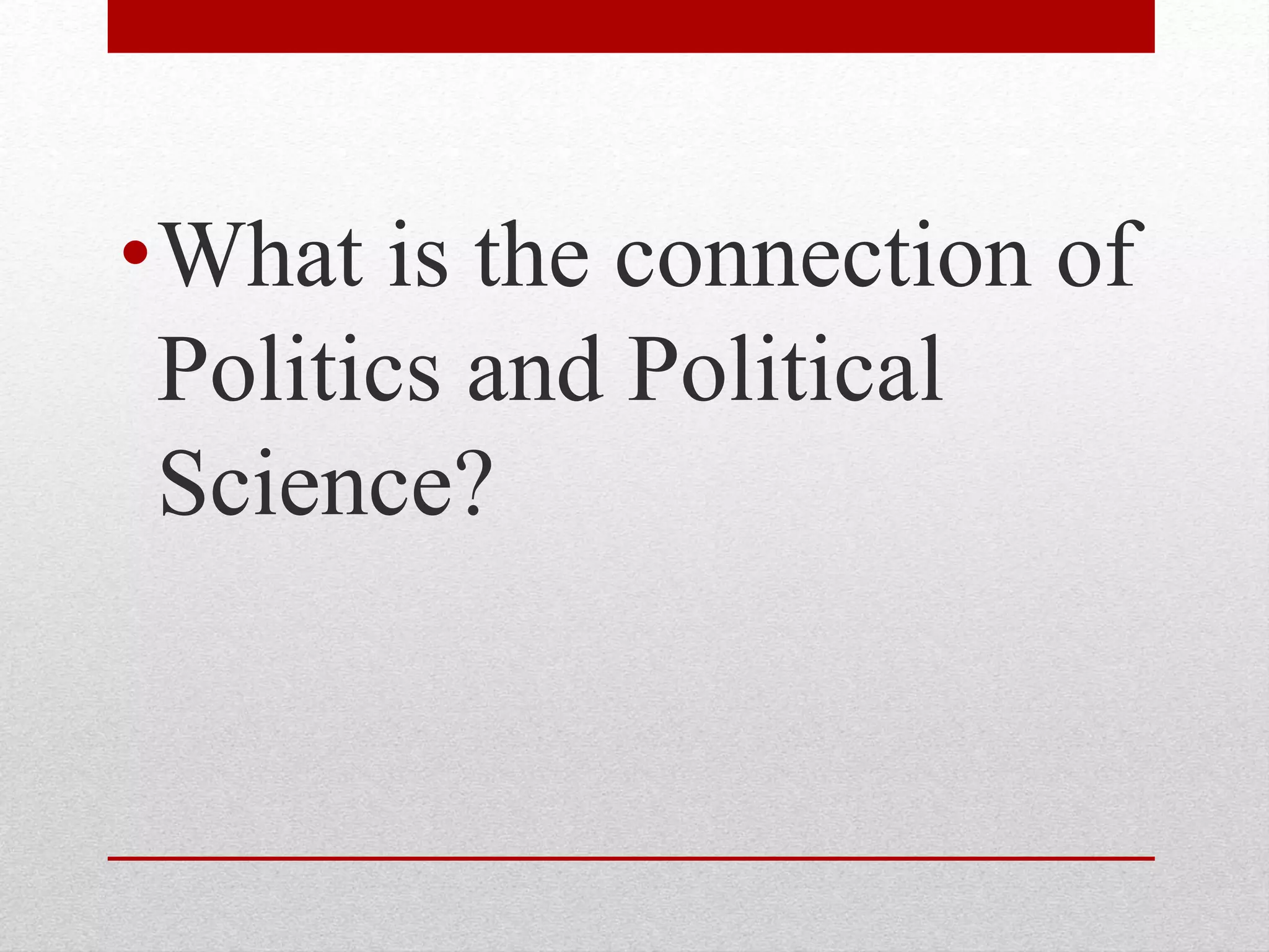 Political science and politics | PPTX