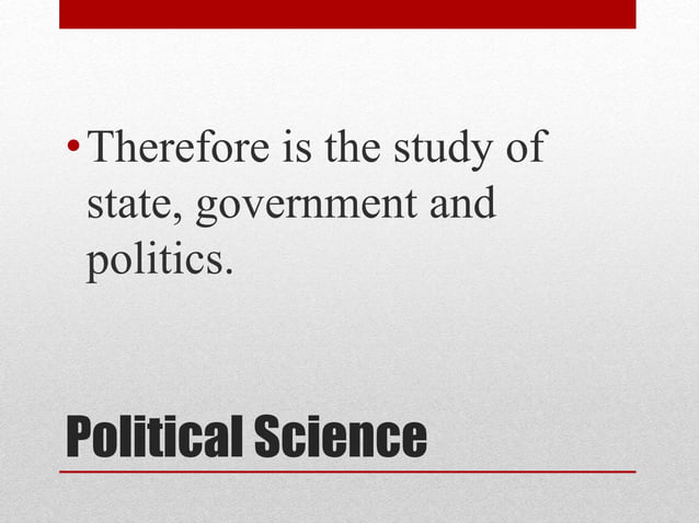 Political science and politics | PPTX | Science