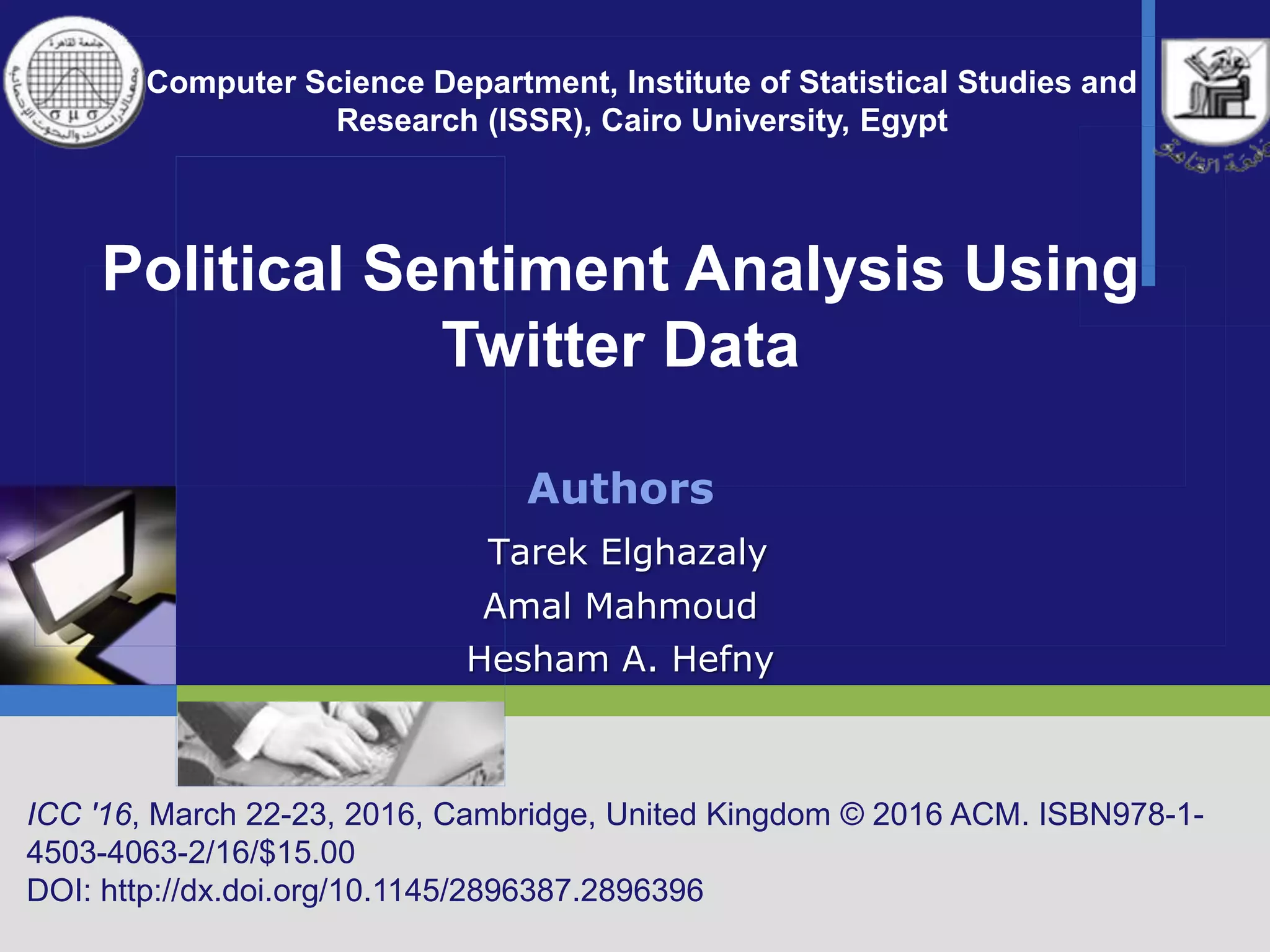 Political sentiment analysis using twitter data | PPT