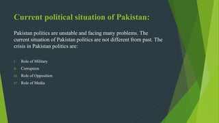 Political situation in pakistan | PPT